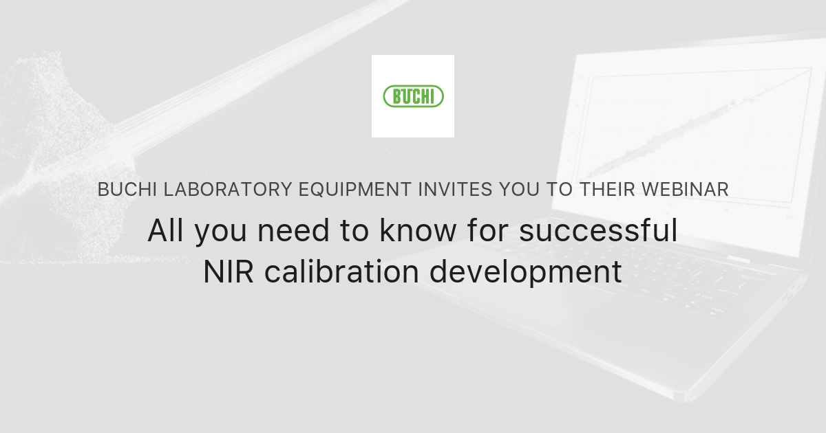 All you need to know for successful NIR calibration development | BUCHI ...