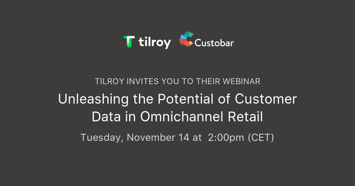 Unleashing the Potential of Customer Data in Omnichannel Retail | Tilroy