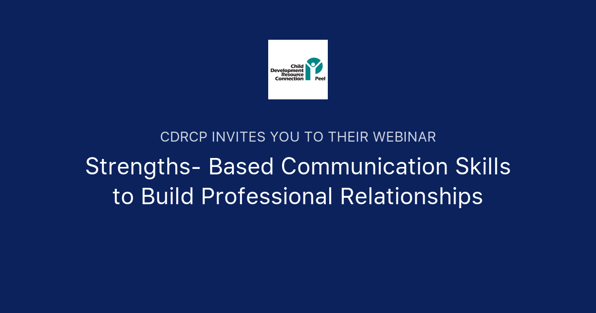 Strengths- Based Communication Skills to Build Professional ...
