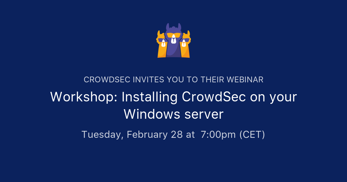 Workshop: Installing CrowdSec on your Windows server | CrowdSec