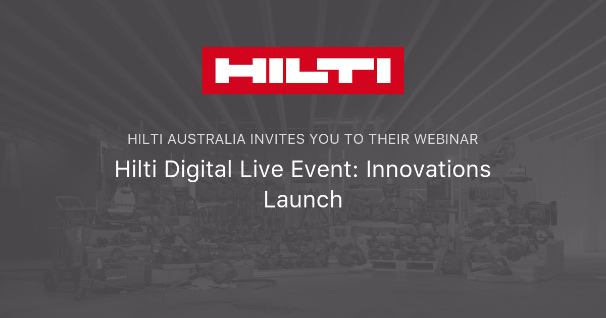 Hilti Digital Live Event: Innovations Launch | Hilti Australia