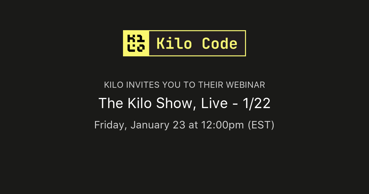 The Kilo Show, Live - 1/22 | Kilo
