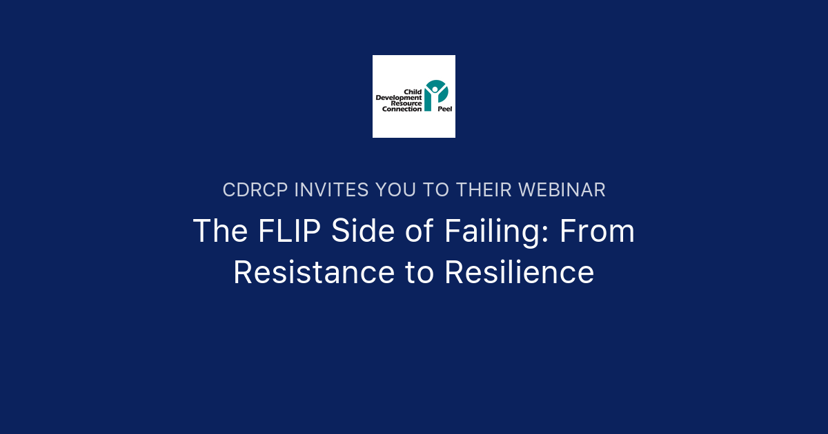 The FLIP Side of Failing: From Resistance to Resilience | CDRCP