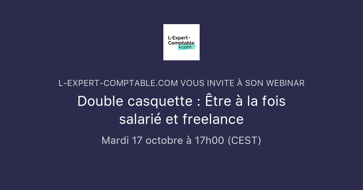 Double casquette : Être à la fois salarié et freelance | L-Expert ...