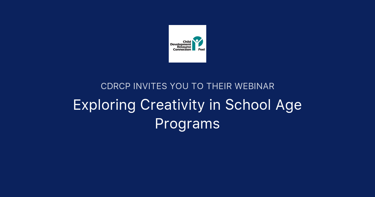 Exploring Creativity in School Age Programs | CDRCP