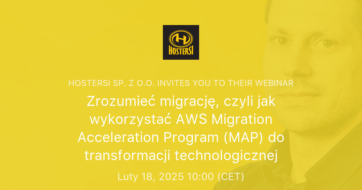 Zrozumieć migrację, czyli jak wykorzystać AWS Migration Acceleration Program (MAP) do ...