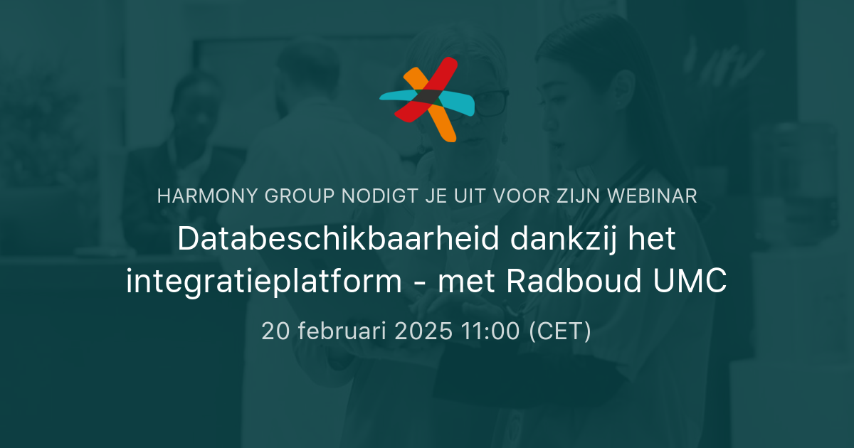 Databeschikbaarheid dankzij het integratieplatform - met Radboud UMC ...