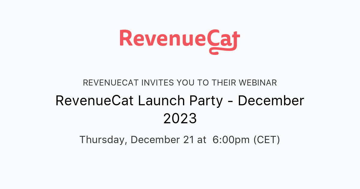 RevenueCat Launch Party - December 2023 | RevenueCat