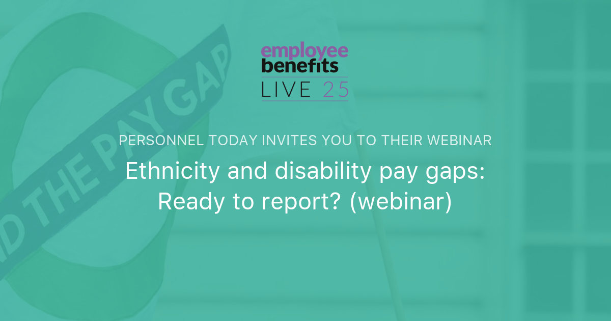 Ethnicity and disability pay gaps: Ready to report? (webinar ...