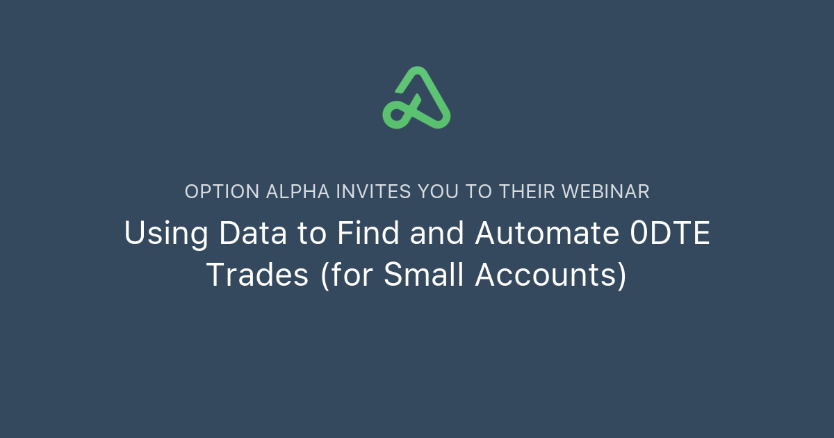 Using Data to Find and Automate 0DTE Trades (for Small Accounts ...