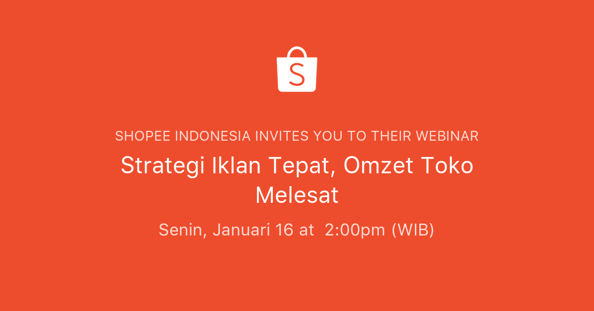 Strategi Iklan Tepat, Omzet Toko Melesat | Shopee Indonesia