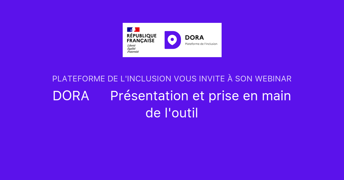 DORA 💻 Présentation et prise en main de l'outil | Plateforme de l'inclusion