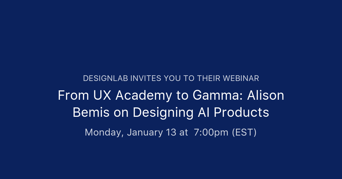From UX Academy to Gamma: Alison Bemis on Designing AI Products | Designlab