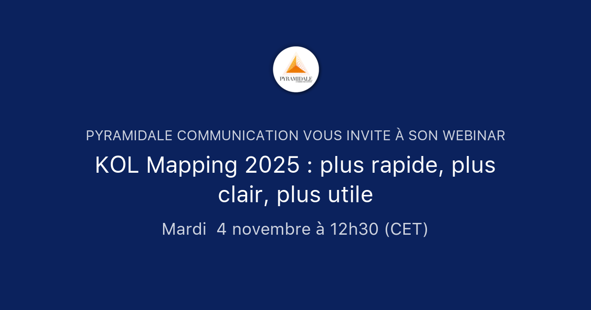 KOL Mapping 2025 : plus rapide, plus clair, plus utile | PYRAMIDALE ...