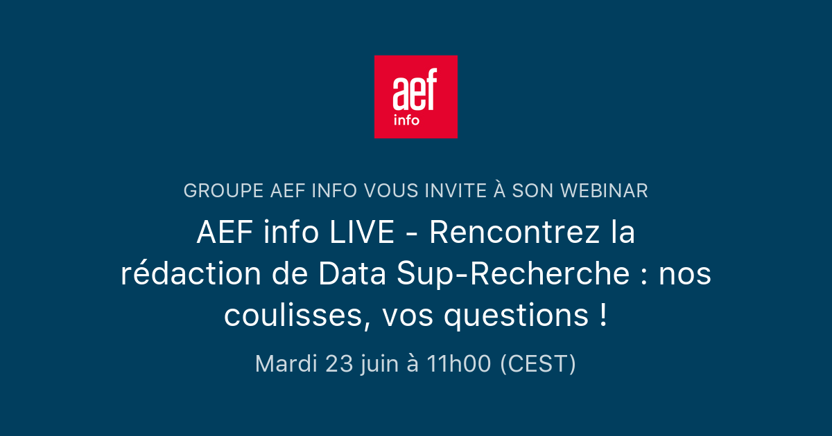 AEF info LIVE - Rencontrez la rédaction de Data Sup-Recherche : nos ...