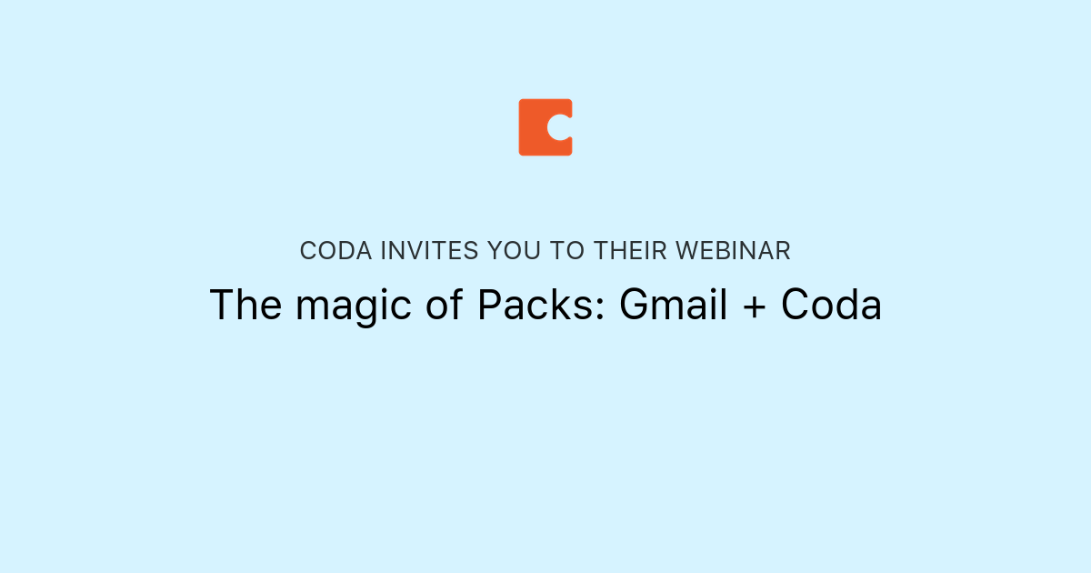 The magic of Packs: Gmail + Coda | Coda
