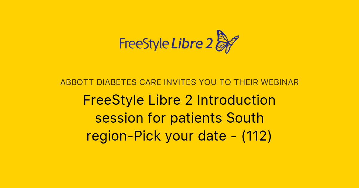 FreeStyle Libre 2 Introduction session for patients South region-Pick ...